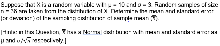 [Solved]: Suppose that ( X ) is a random variable with