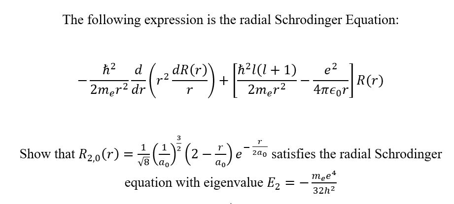 Solved The following expression is the radial Schrodinger | Chegg.com