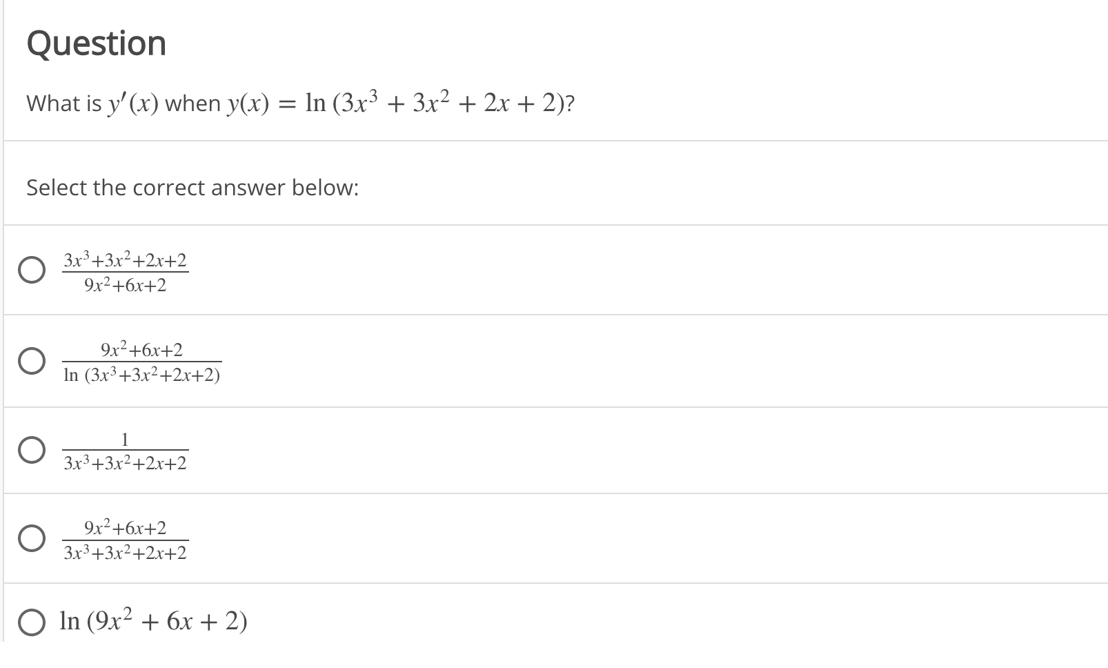 Solved Question What is y'(x) when y(x) = ln (3x3 + 3x2 + 2x | Chegg.com