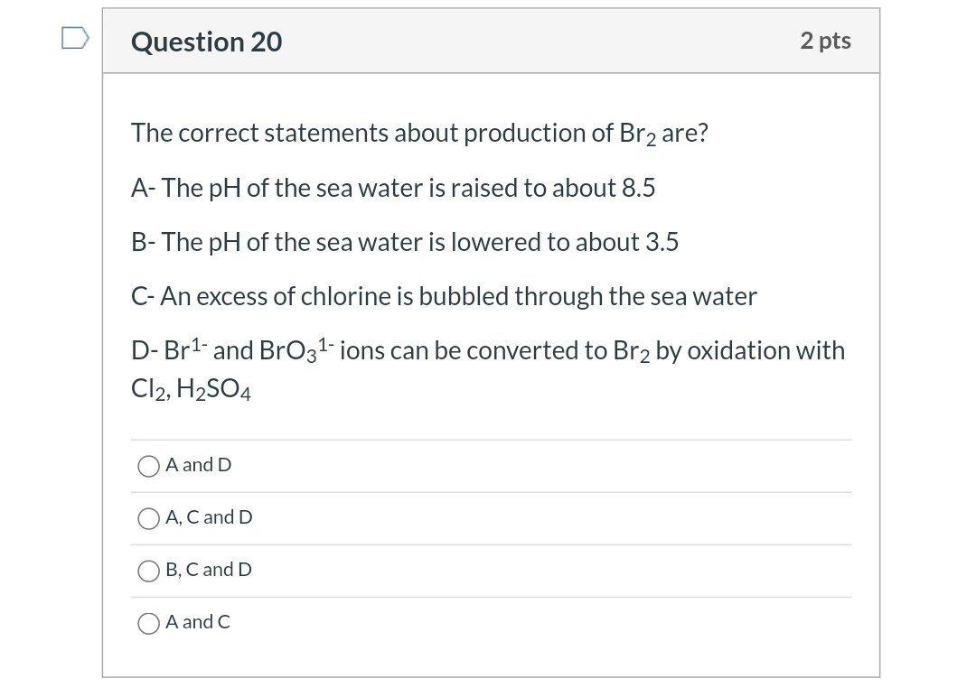 Solved Question 20 2 pts The correct statements about | Chegg.com