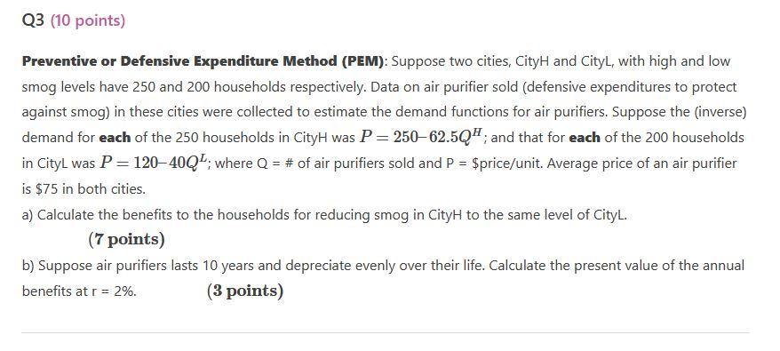 Solved Preventive or Defensive Expenditure Method (PEM): | Chegg.com