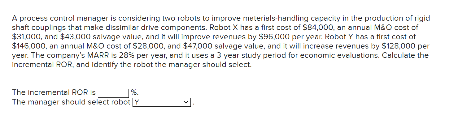 A process control manager is considering two robots | Chegg.com