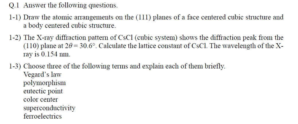 Q.1 Answer the following questions. 1-1) Draw the | Chegg.com