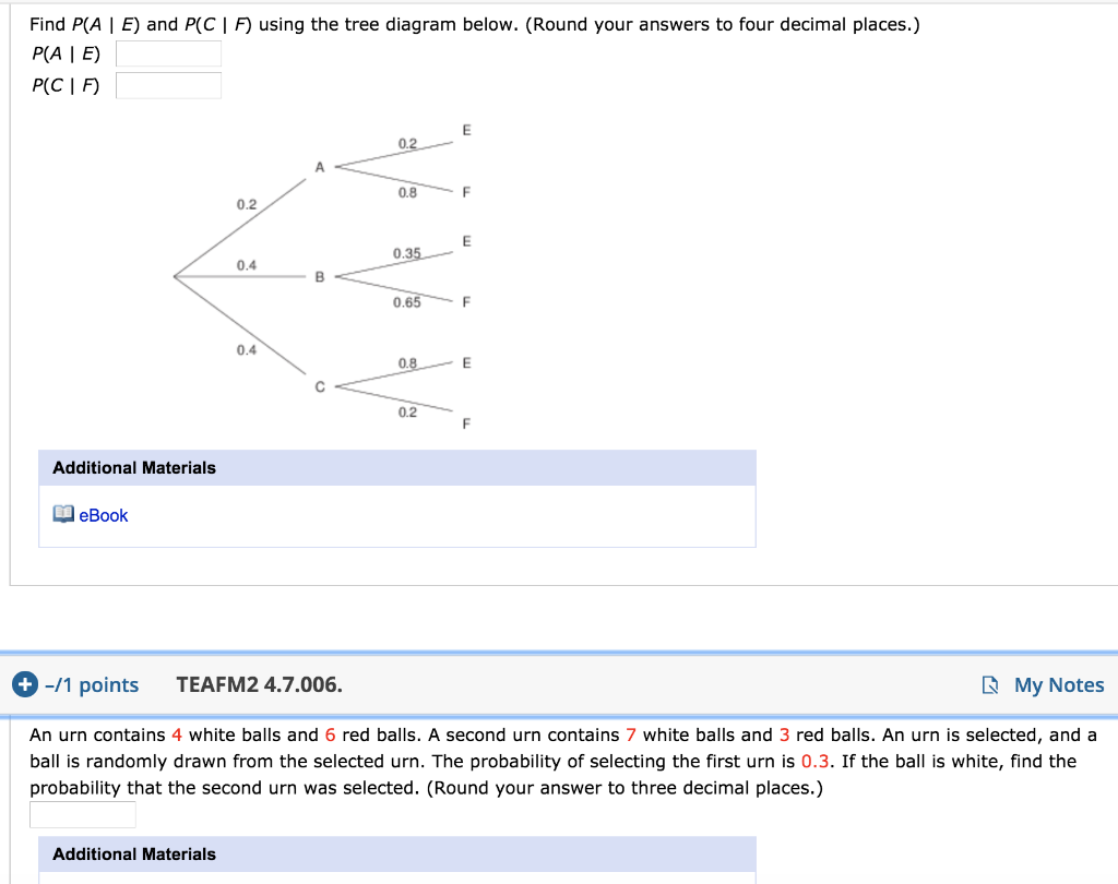 Solved E) and P( C F) using the tree diagram below. (Round | Chegg.com
