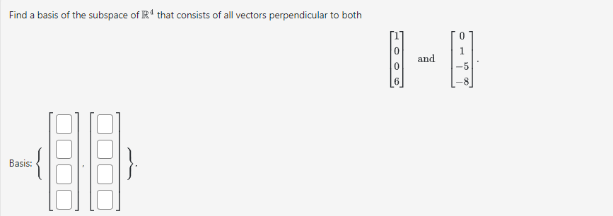 Solved Find a basis of the subspace of R4 that consists of | Chegg.com