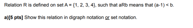 Solved Relation R is defined on set A = {1, 2, 3, 4}, such | Chegg.com