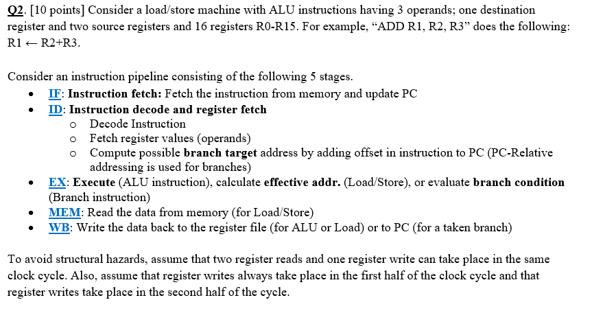 Solved Q2. [10 points] Consider a load/store machine with | Chegg.com