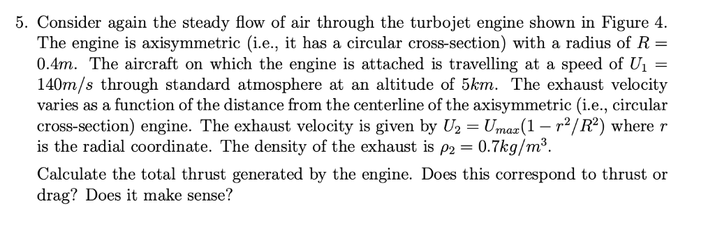 Solved 5. Consider again the steady flow of air through the | Chegg.com
