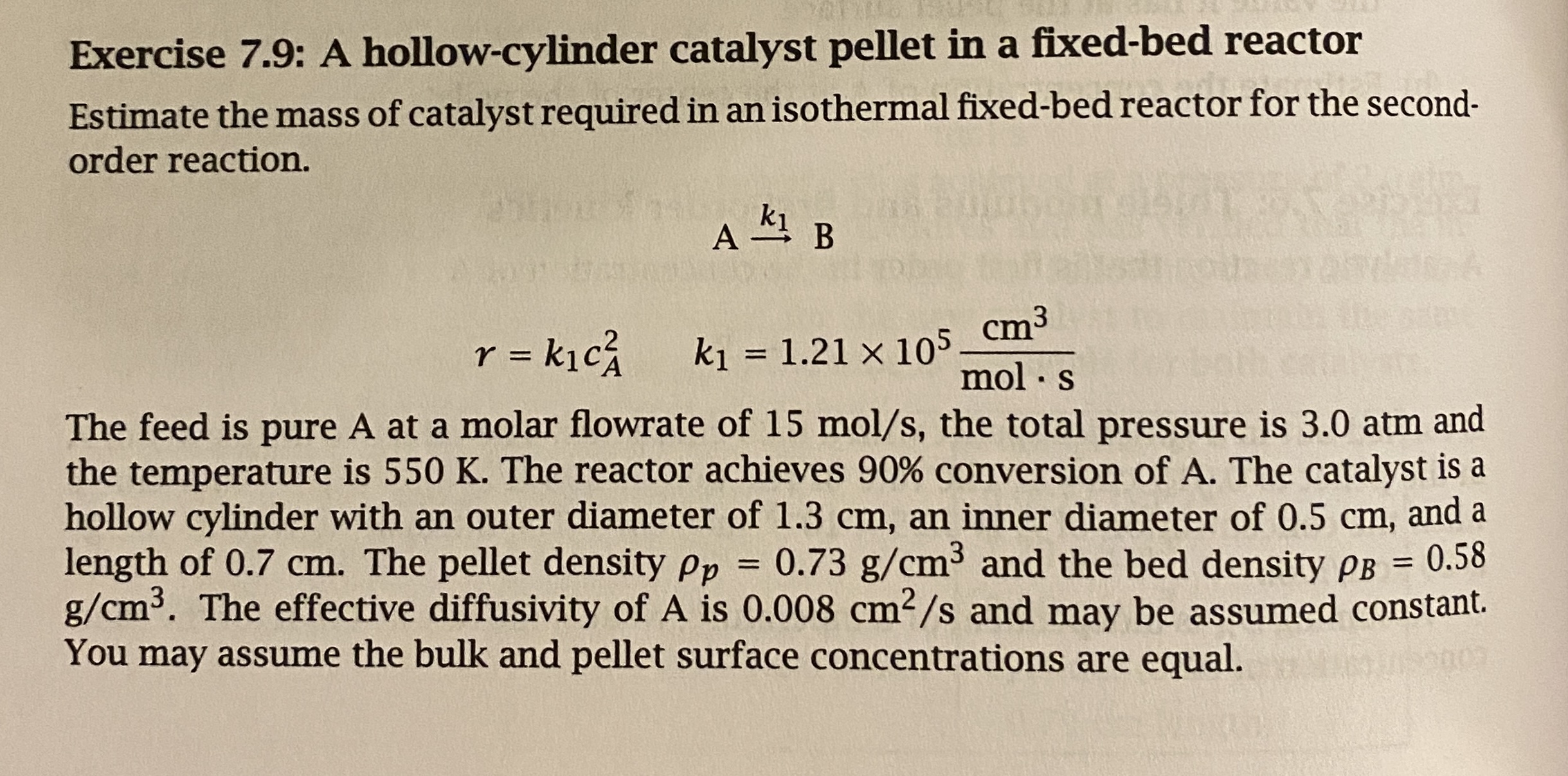 Solved Exercise 7.9: A hollow-cylinder catalyst pellet in a | Chegg.com