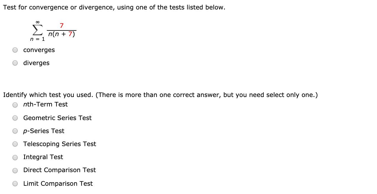 Solved Test for convergence or divergence, using one of the | Chegg.com