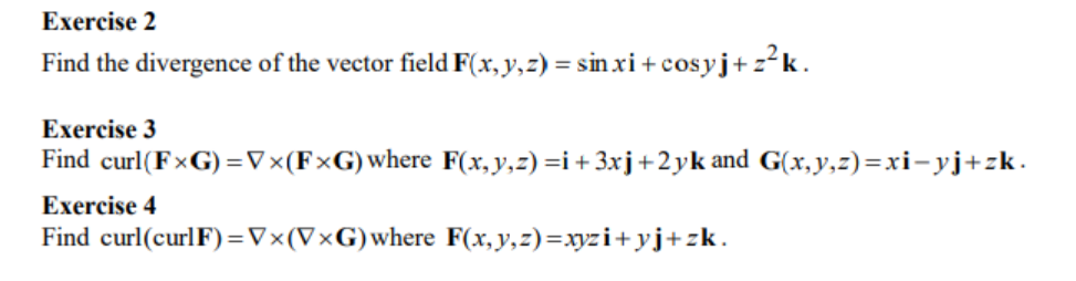 Solved Find the divergence of the vector field | Chegg.com