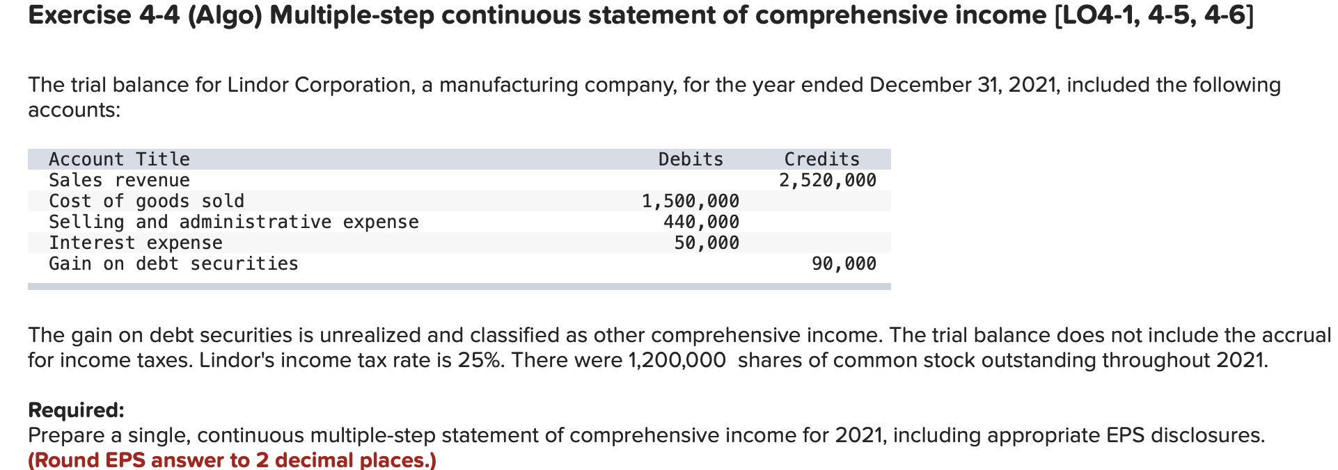 Solved Exercise 4-4 (Algo) Multiple-step continuous | Chegg.com