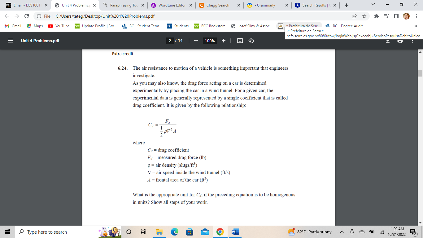 Solved 6.20. On a summer day, in Phoenix, Arizona, the | Chegg.com