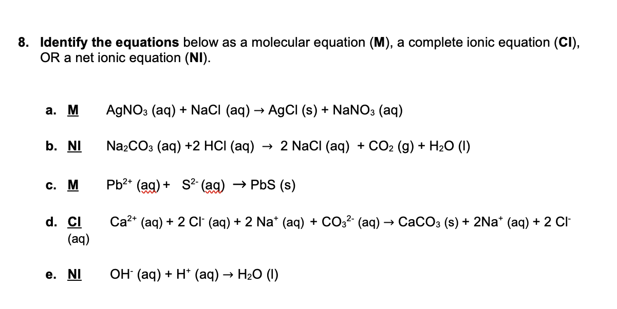 Solved Identify The Equations Below As A Molecular Equation