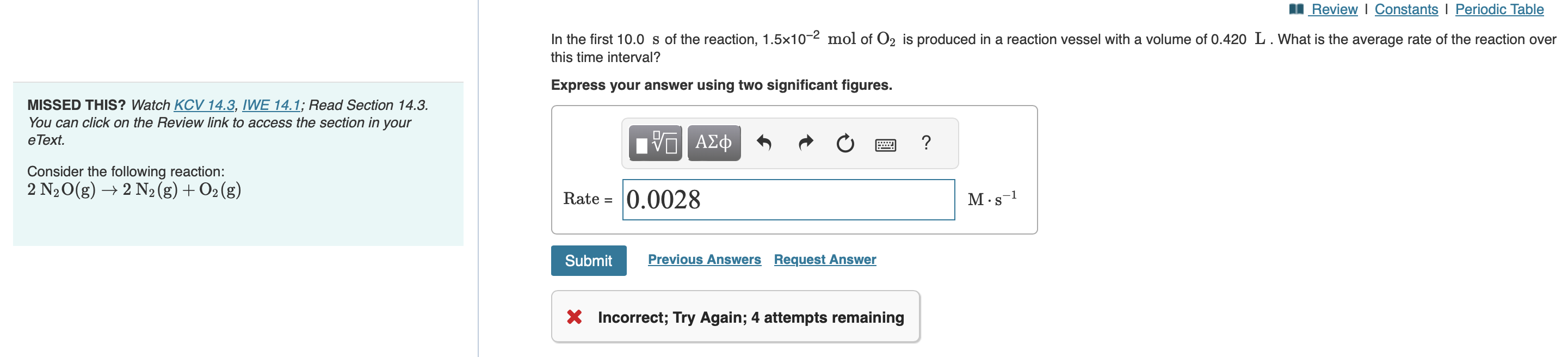 Solved MISSED THIS? Watch KCV 14.3, ﻿IWE 14.1; Read Section | Chegg.com