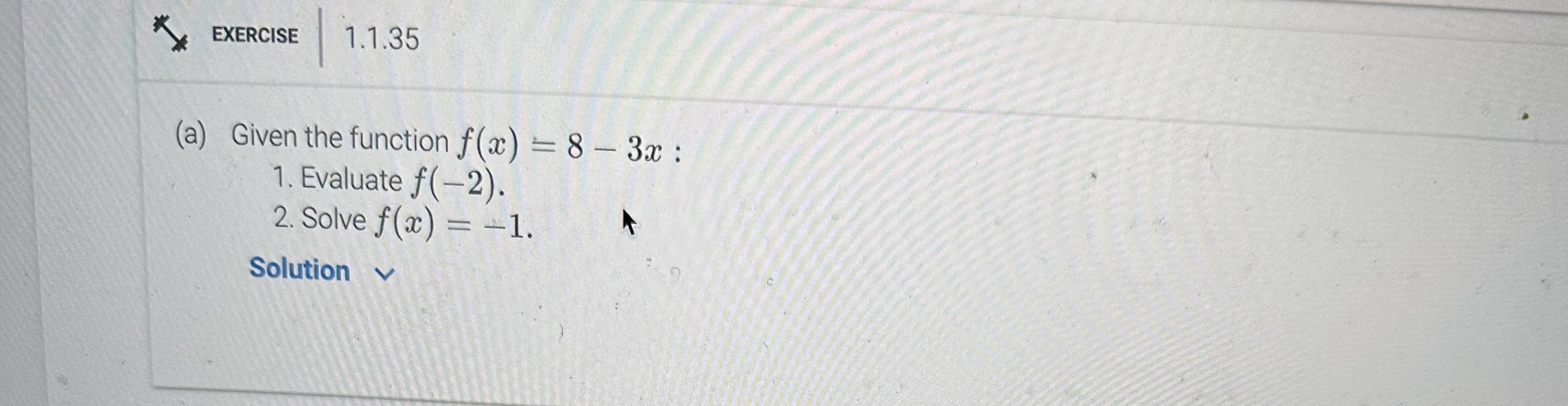Solved (a) Given the function f(x)=8−3x : 1. Evaluate f(−2). | Chegg.com