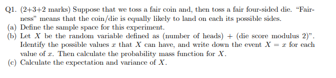 Solved Q1. (2+3+2 marks) Suppose that we toss a fair coin | Chegg.com
