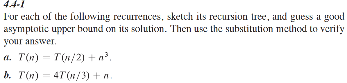 Solved For each of the following recurrences, sketch its | Chegg.com