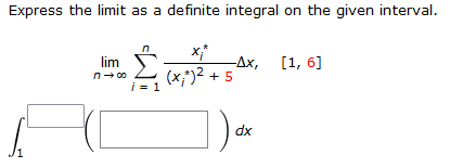 Solved Express the limit as a definite integral on the given | Chegg.com
