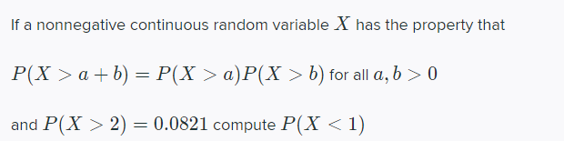 Solved If a nonnegative continuous random variable X has the | Chegg.com