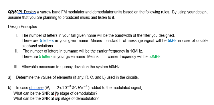 Q2(50D) Design a narrow band FM modulator and | Chegg.com