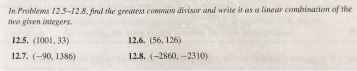 Solved In Problems 12.5-12.8,find the greatest common | Chegg.com