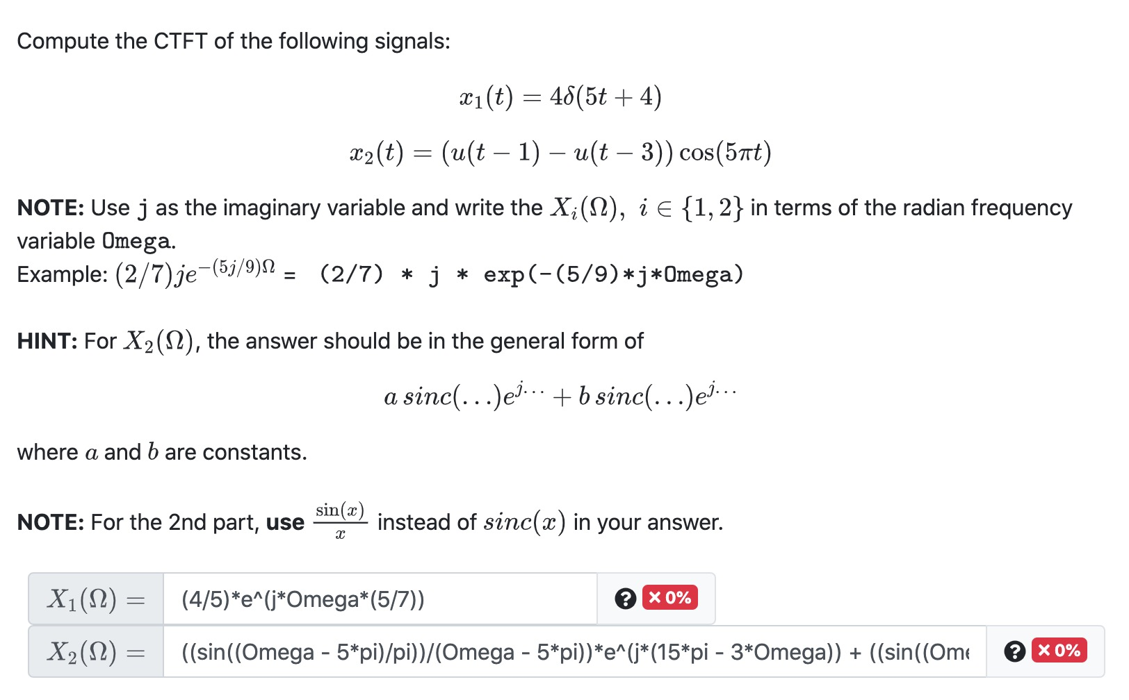 Solved Compute the CTFT of the following signals: xi(t) = | Chegg.com
