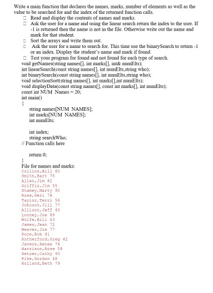 Solved Write a main function that declares the names, marks, | Chegg.com