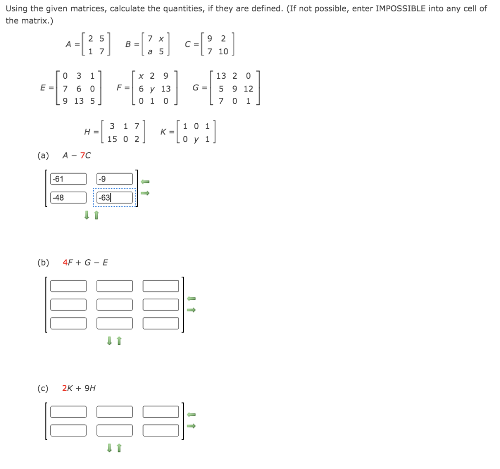Solved Using the given matrices, calculate the quantities, | Chegg.com