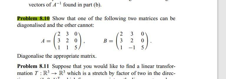 Solved vectors of A-' found in part (b). Problem 8.10 Show | Chegg.com