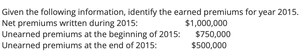 Solved Given the following information, identify the earned | Chegg.com
