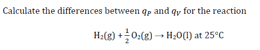 Solved Calculate the differences between qp and qy for the | Chegg.com