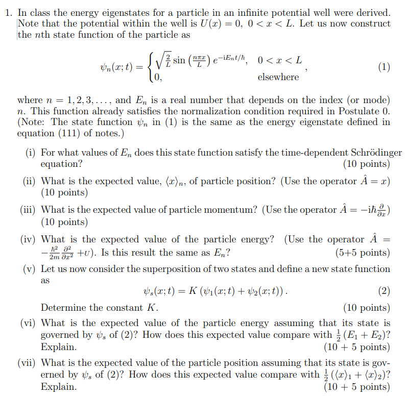 Solved 1. In class the energy eigenstates for a particle in | Chegg.com