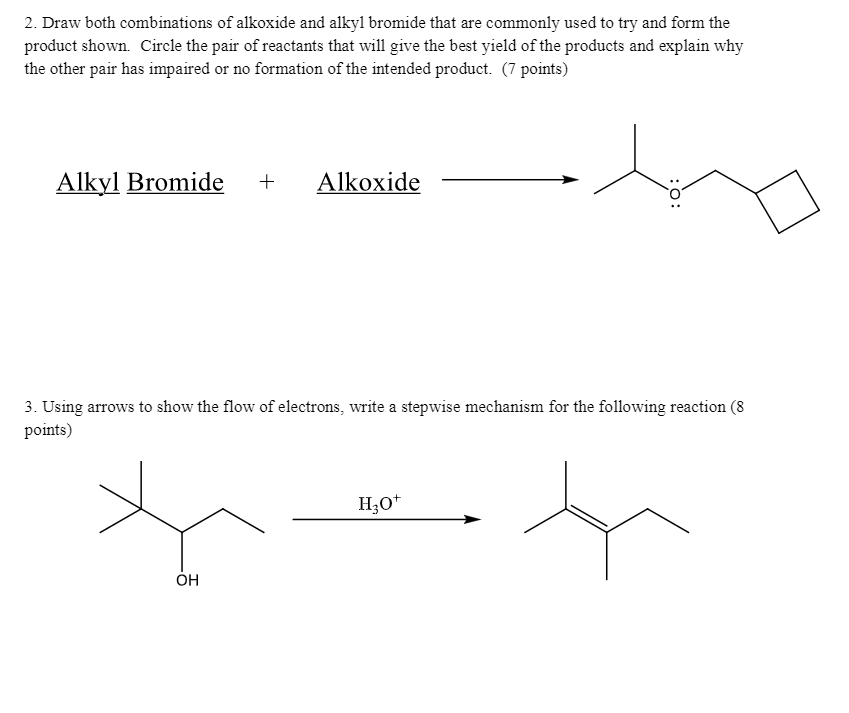 Solved 2. Draw both combinations of alkoxide and alkyl | Chegg.com