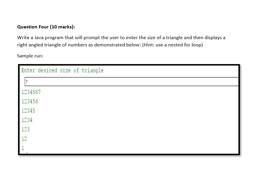 Solved Question Four 10 Marks Write A Java Program That 6992