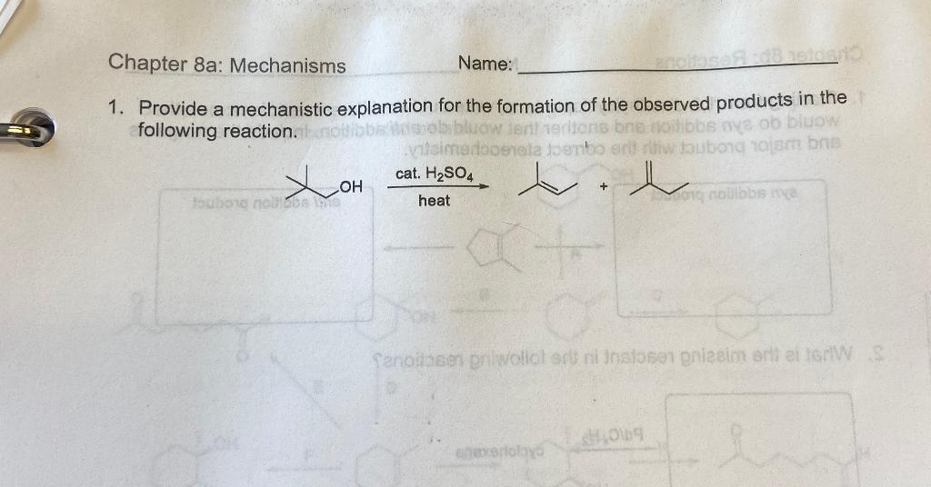 Solved Provide a mechanistic explanation for the formation | Chegg.com