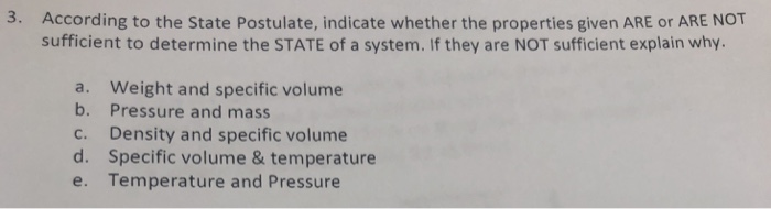 Solved 3. According to the State Postulate, indicate whether | Chegg.com