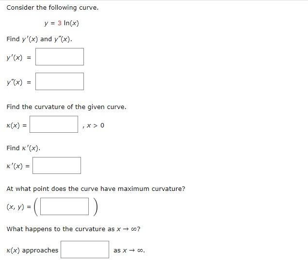Solved Consider the following curve. y=3ln(x) Find y′(x) and | Chegg.com