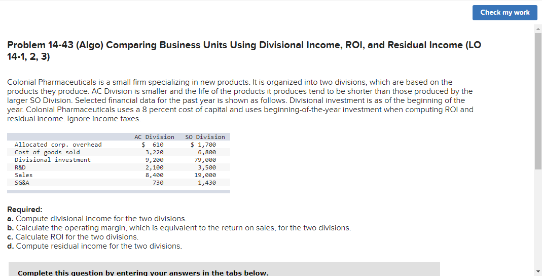 Solved Check my work Problem 14-43 (Algo) Comparing Business | Chegg.com