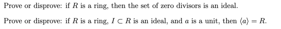 Solved Prove or disprove: if R is a ring, then the set of | Chegg.com