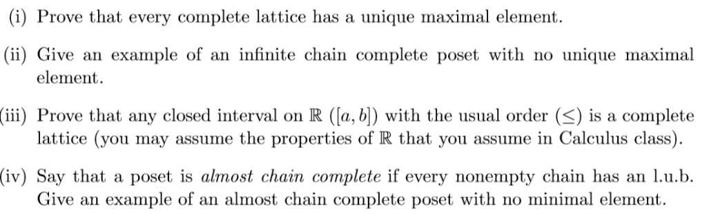 Solved (i) Prove that every complete lattice has a unique | Chegg.com