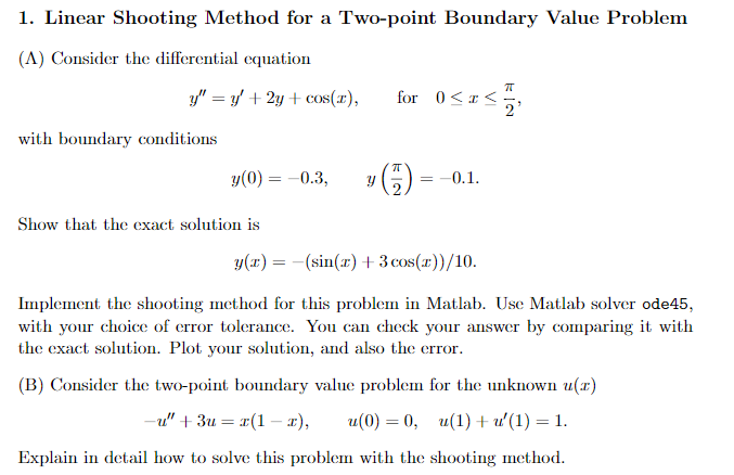 Solved 1. Linear Shooting Method for a Two-point Boundary | Chegg.com