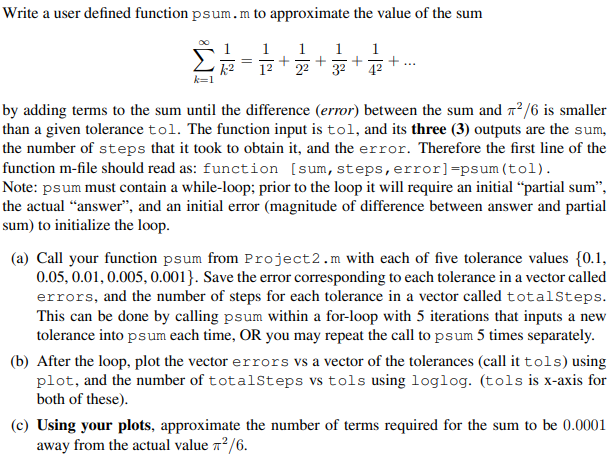 Solved In MatlabWrite a user defined function psum. m ﻿to | Chegg.com
