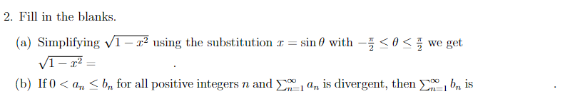 Solved Fill in the blanks.(a) ﻿Simplifying 1-x22 ﻿using the | Chegg.com