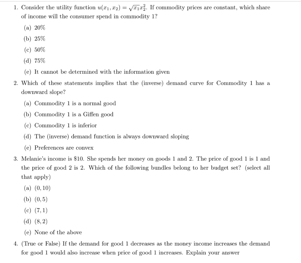 Solved 1. Consider the utility function u(x\, x2) = vx1. If | Chegg.com