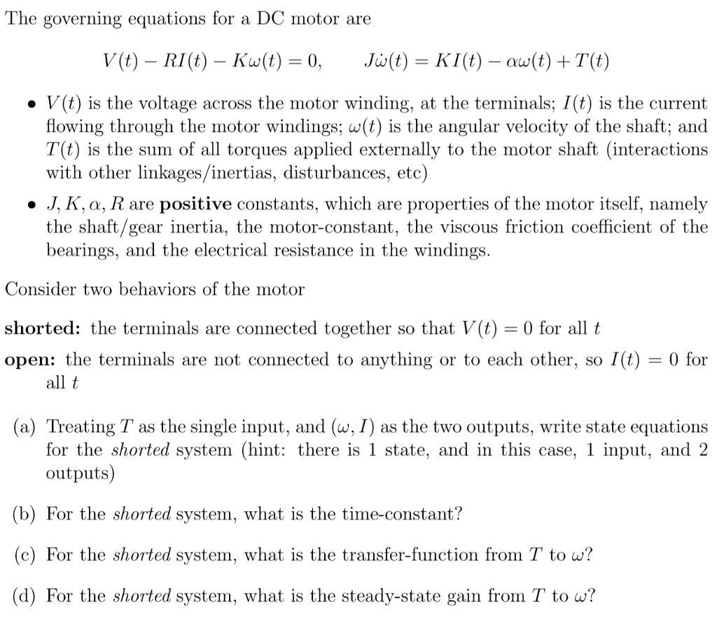 Solved The governing equations for a DC motor are » V(t) is | Chegg.com