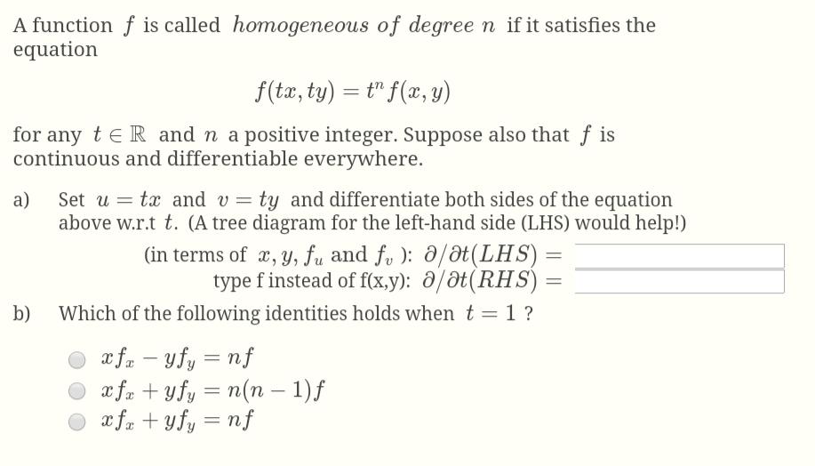 Solved A function f is called homogeneous of degree n if it | Chegg.com