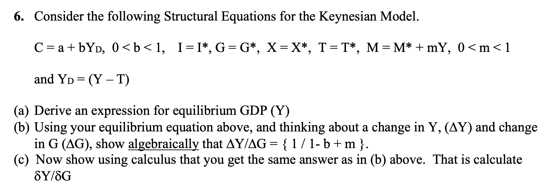 Solved C=a+bY,0 | Chegg.com