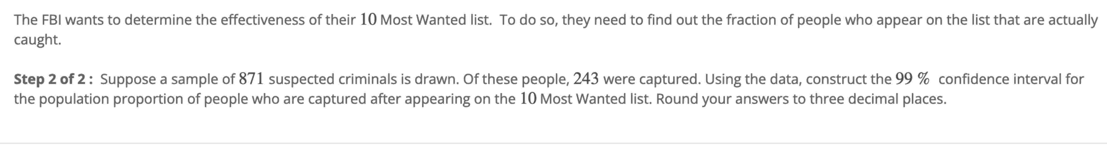 Solved The FBI wants to ﻿determine the effectiveness of | Chegg.com