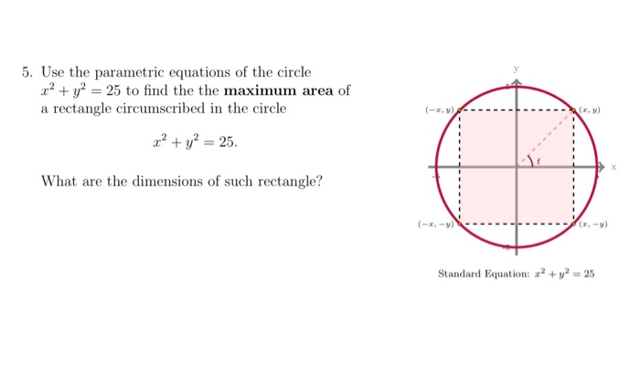 Solved 5. Use the parametric equations of the circle 22 + y2 | Chegg.com